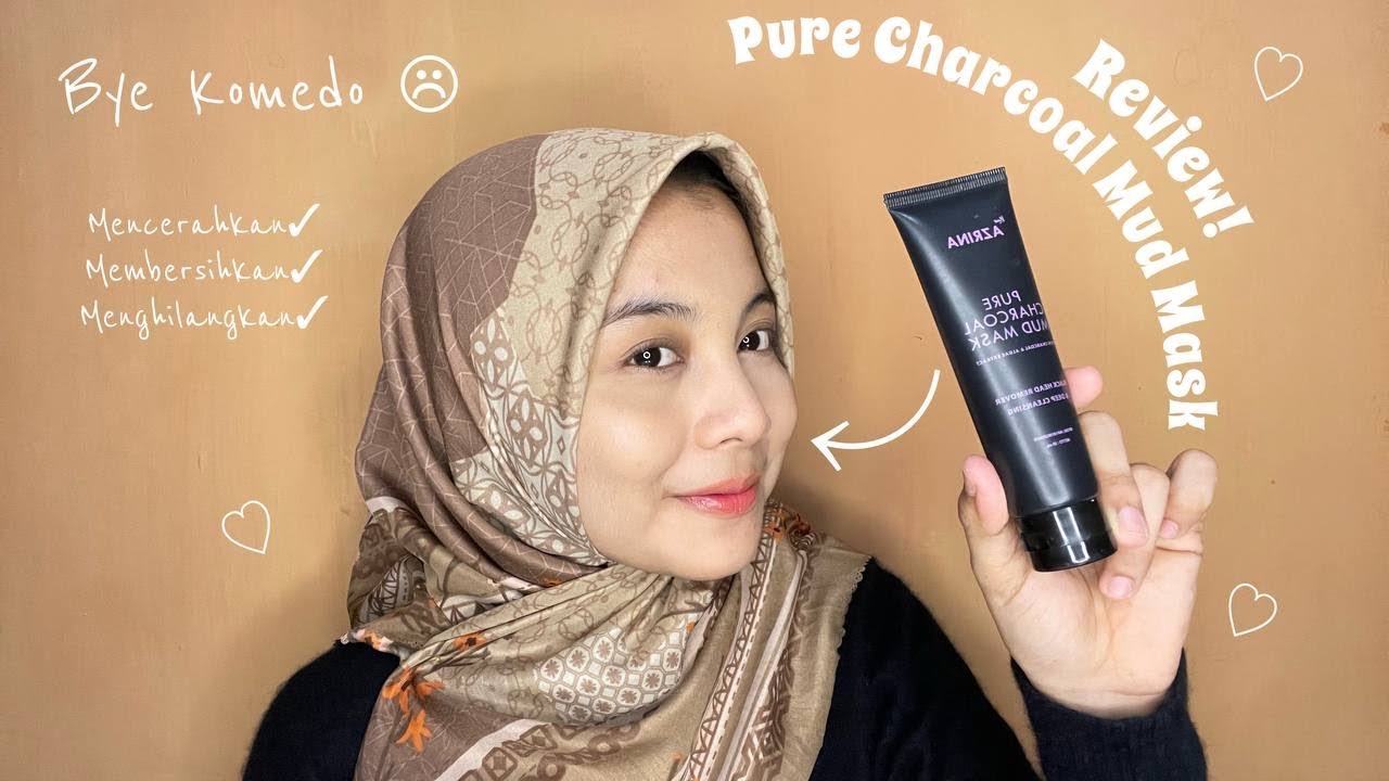 REVIEW JUJUR MASKER PURE CHARCOAL MUD MASK BY AZRINA BEAUTY MASKER ...