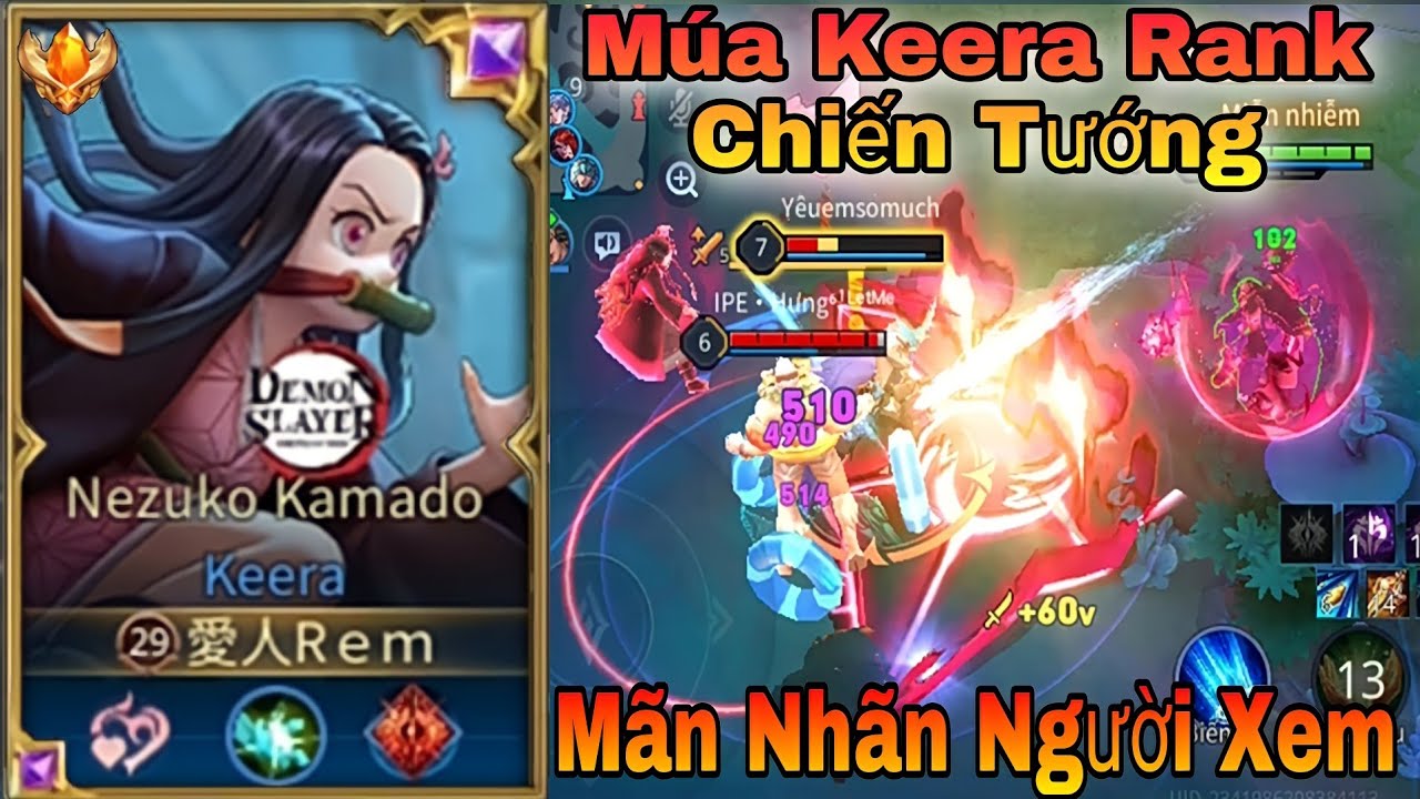 TOP Keera Sử Dụng Skin Keera Nezuko Múa Cực Gắt Trên Rank Chiến Tướng ...