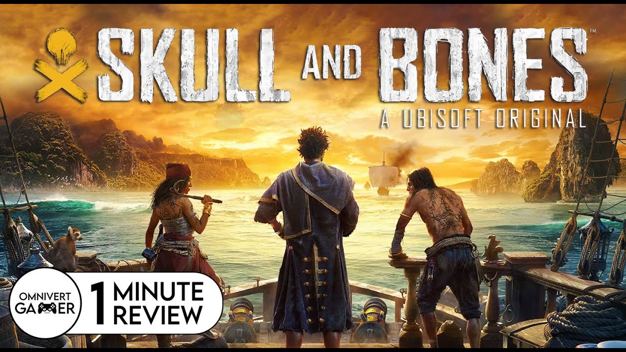 Skull and Bones | 1-Minute Review - YouTube