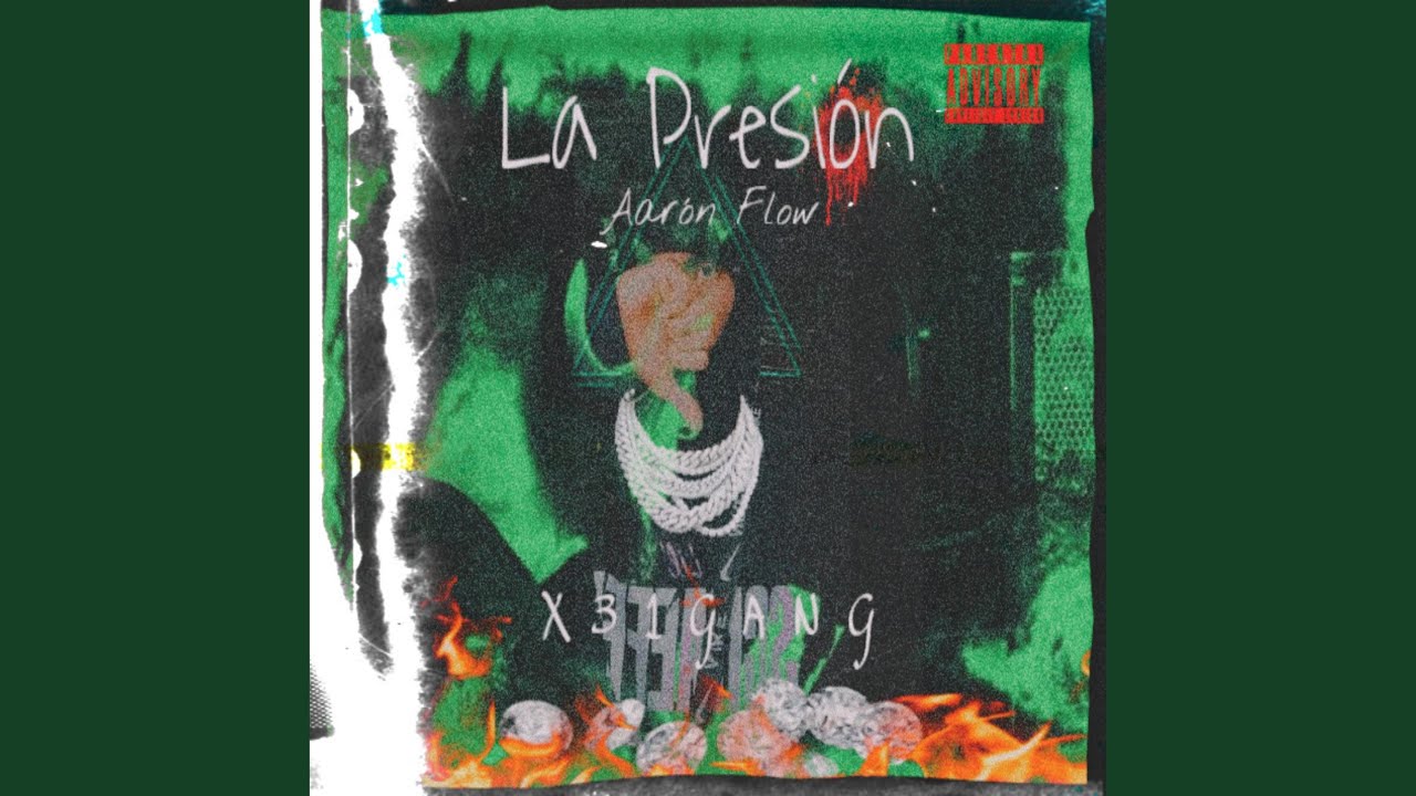 La Presión (feat. Aaron Flow) - YouTube