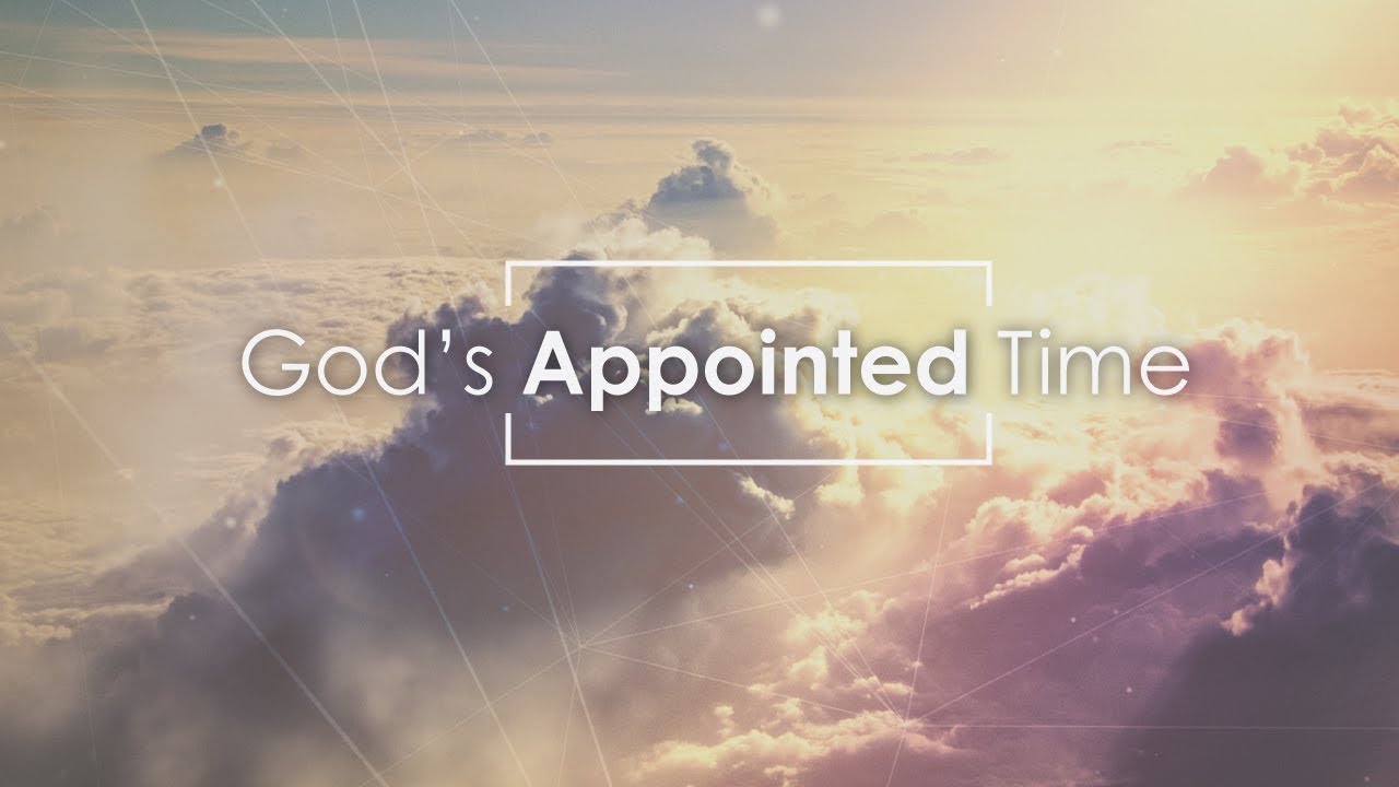 [Worship Service] God's Appointed Time - YouTube
