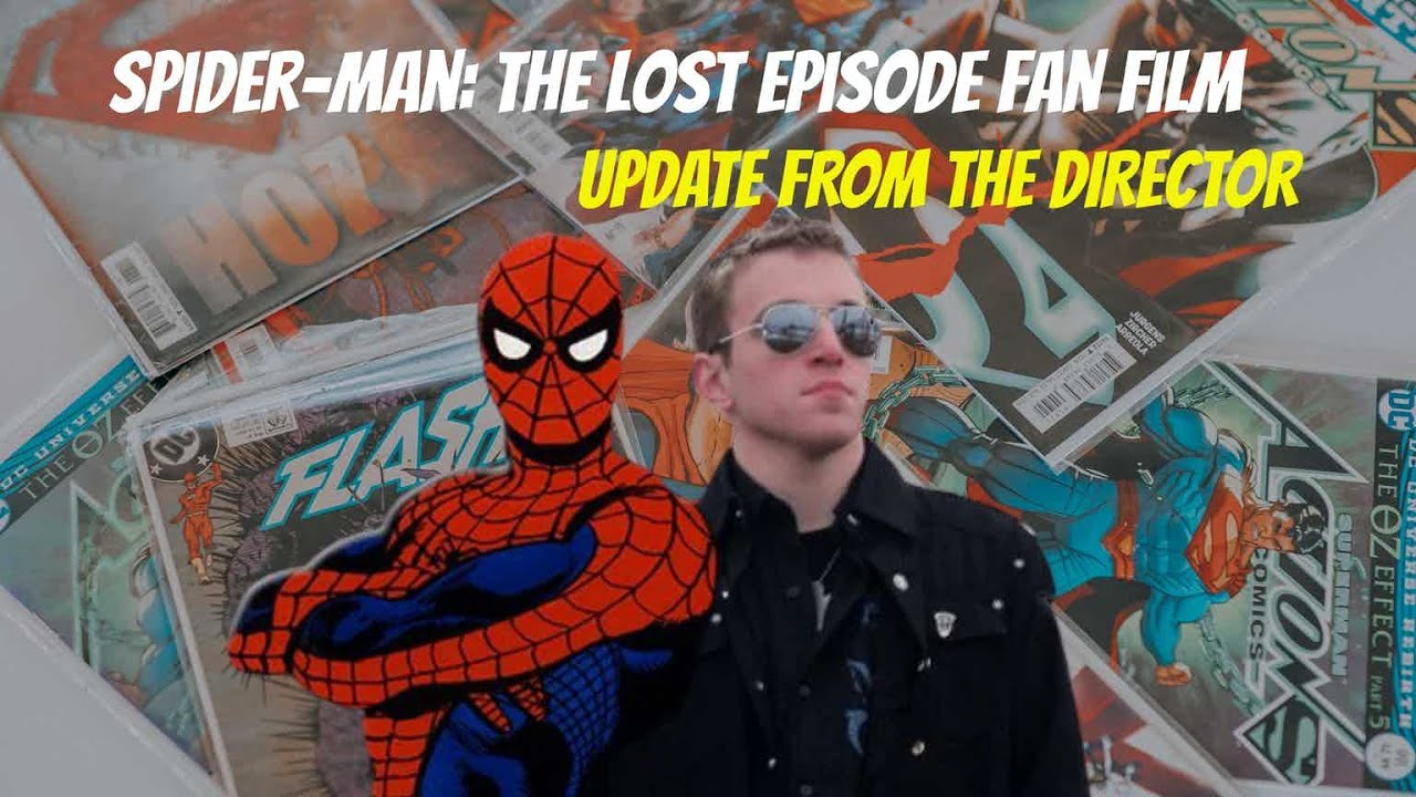 Spider-Man - The Lost Episode Video Update - YouTube