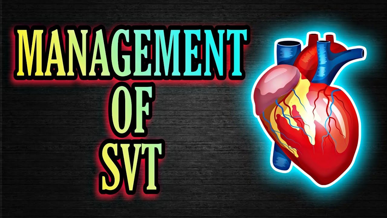 Management of SVT - YouTube