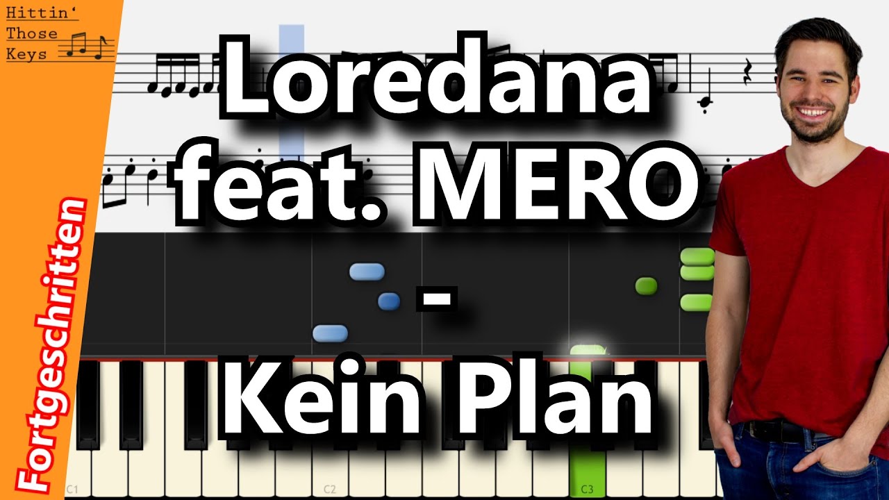 Loredana feat. MERO - Kein Plan | Piano Tutorial | German - YouTube