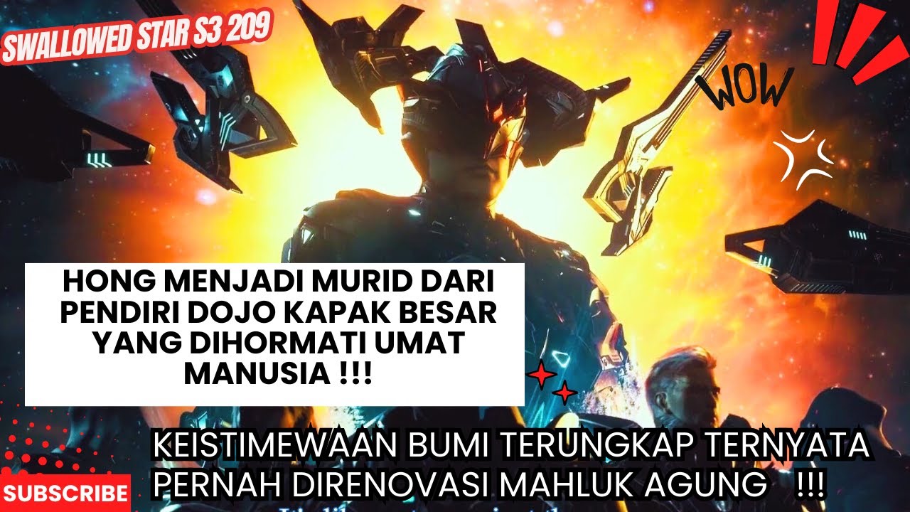 SWALLOWED STAR EPS 209 | HONG MENJADI MURID PENDIRI DOJO KAPAK BESAR ...