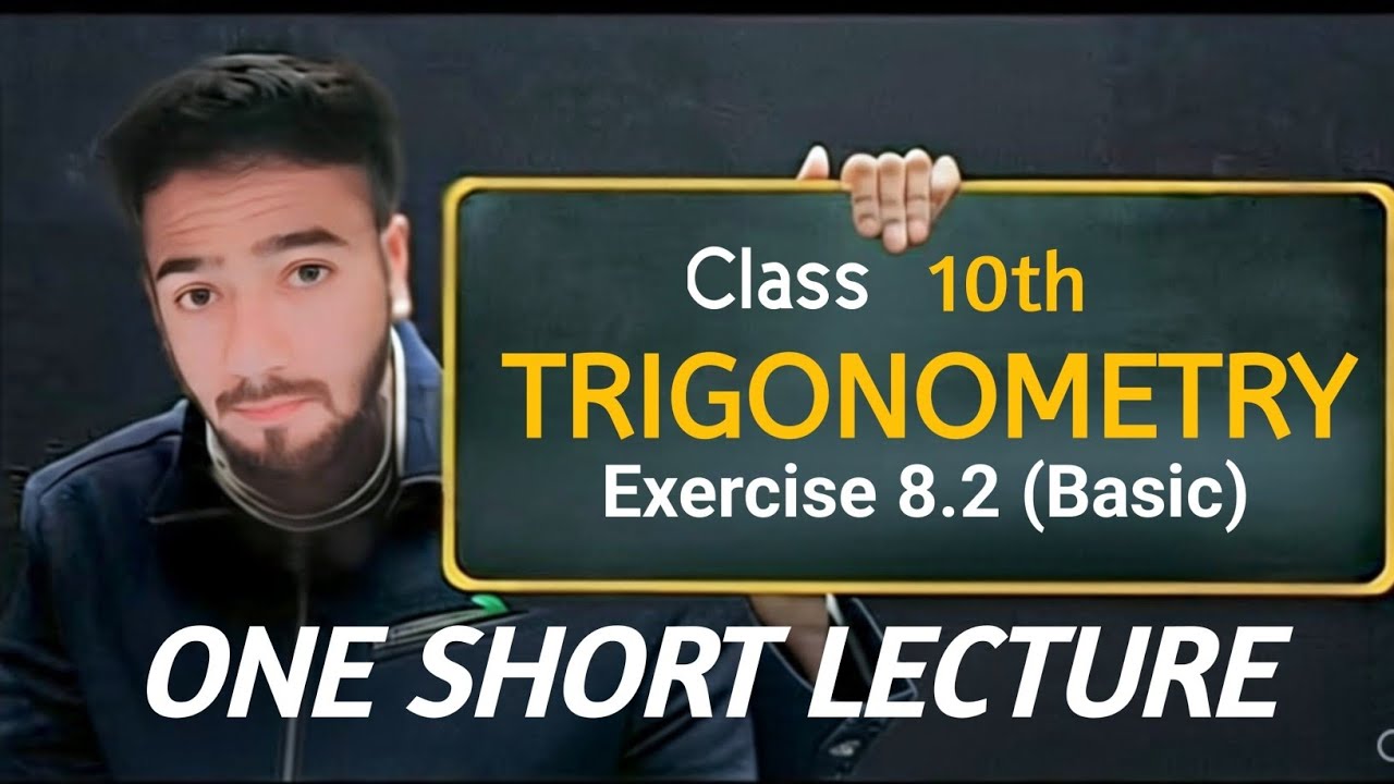 Class 10 Trigonometry in one shot🔥|| Chapter 8 Trigonometry ||exercise ...