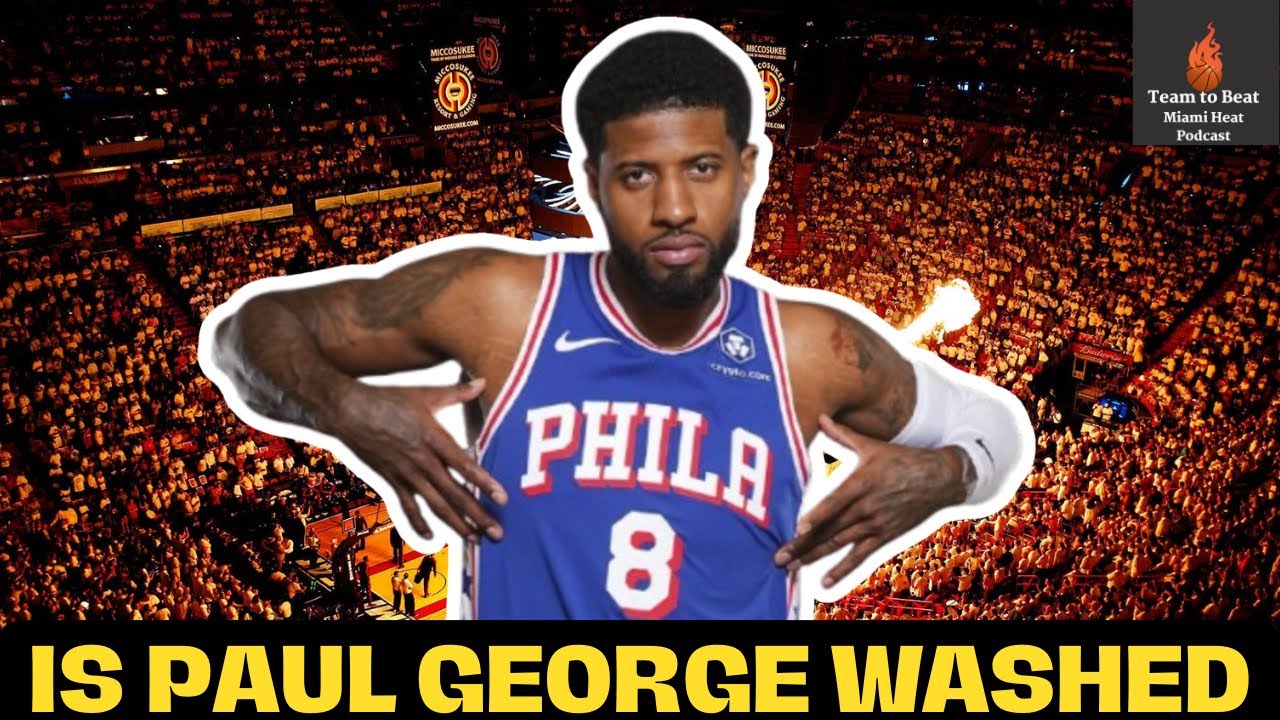 Is Paul George WASHED? - YouTube