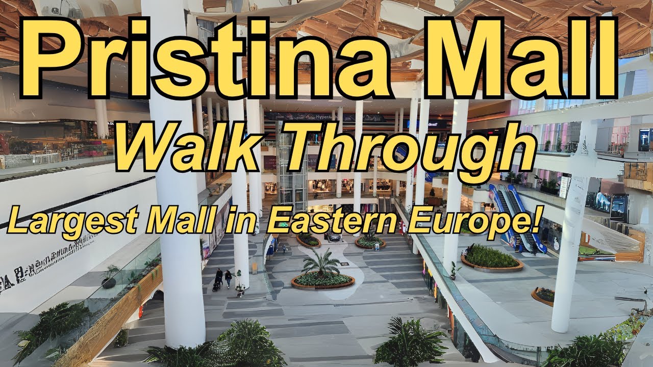 Pristina Mall Walk Through - YouTube