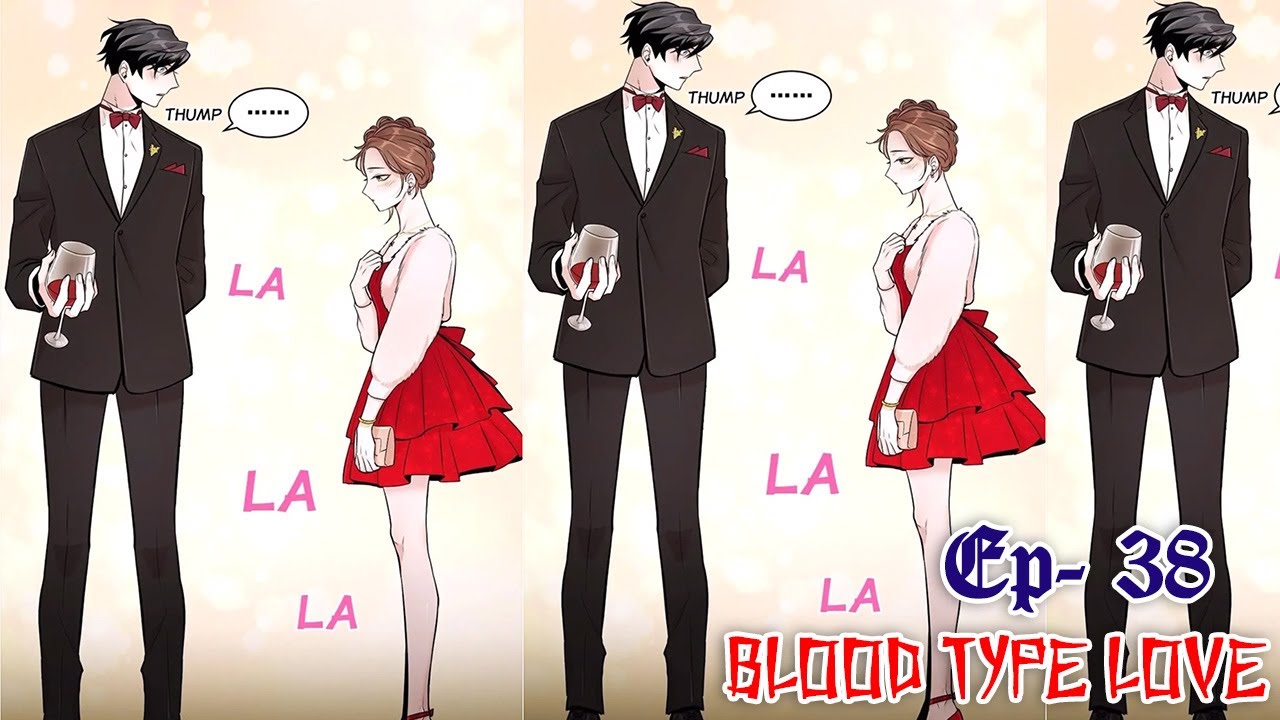 Blood Type Love Ep 38 - YouTube