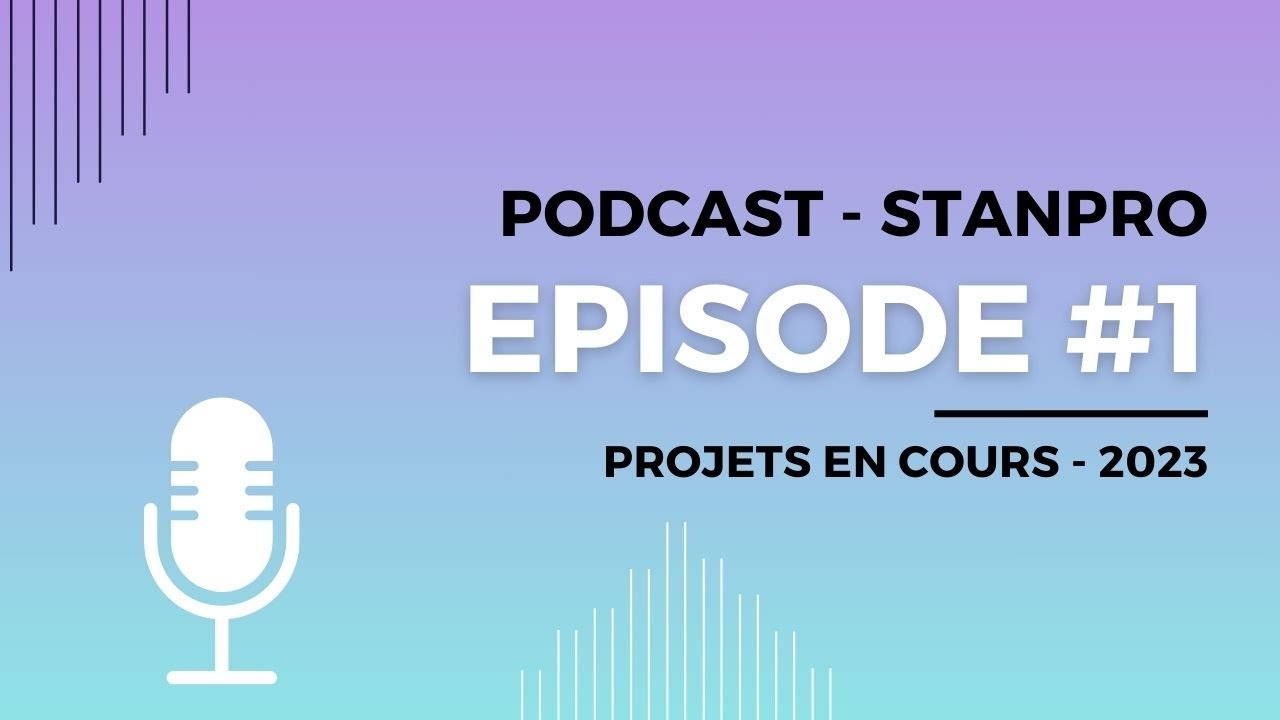 Les projets chez Stanpro pour 2023 - YouTube