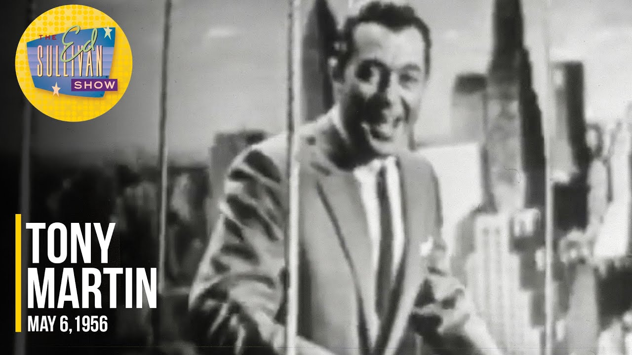 Tony Martin "Manhattan" on The Ed Sullivan Show - YouTube