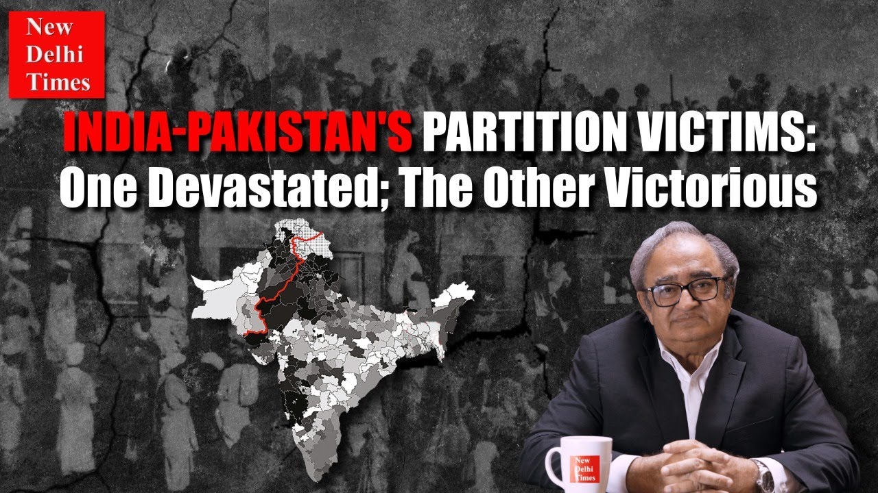 India-Pakistan's Partition Victims: One Devastated; The Other ...