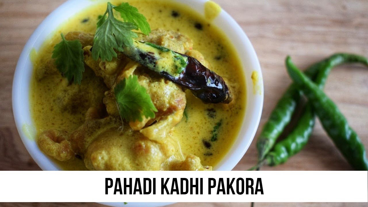 Pahadi Style Pakoda Kadi Recipe | पहाड़ों की स्वादिस्ट पकोड़ा कड़ी ...
