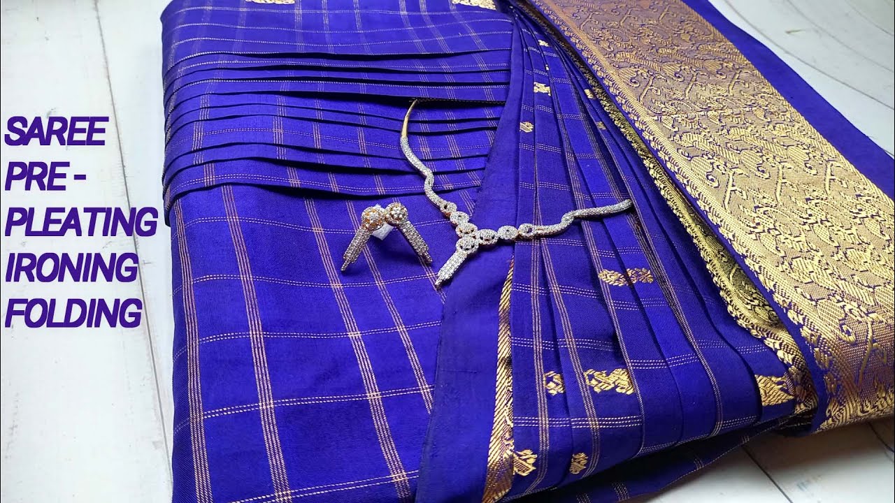 saree pre pleating | saree folding & ironing | saree folding for ...
