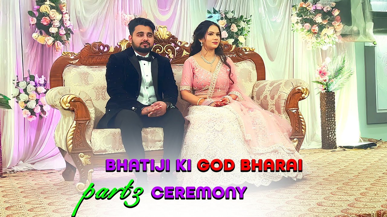 Bhatiji's God Bharai Ceremony#youtubevideo #weddingvlog #marriagevideo ...