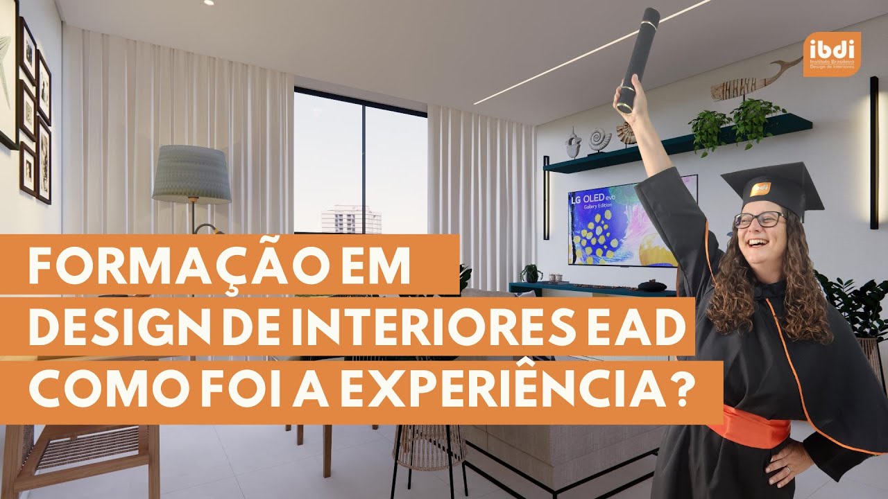 Formação em Design de Interiores | Como foi a experiência? - YouTube