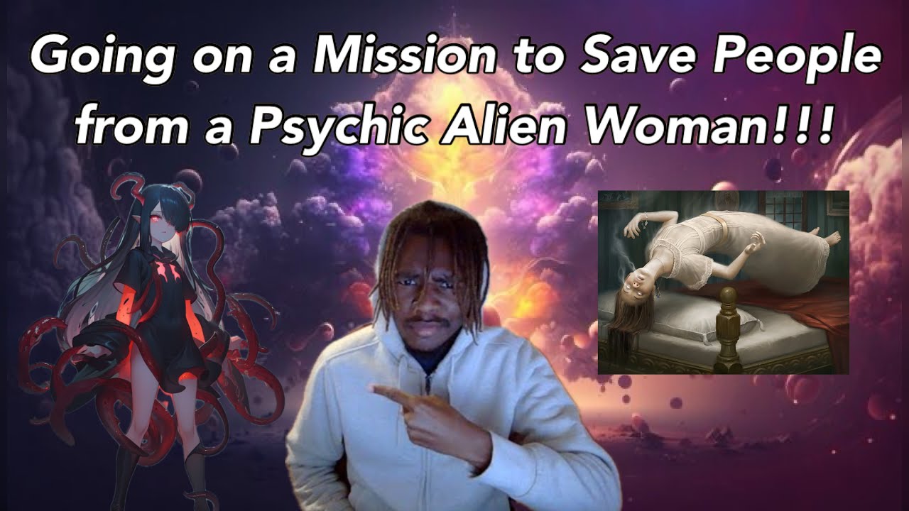 The Alien Girl Who Possessed People!! | Astral Projection Experience ...