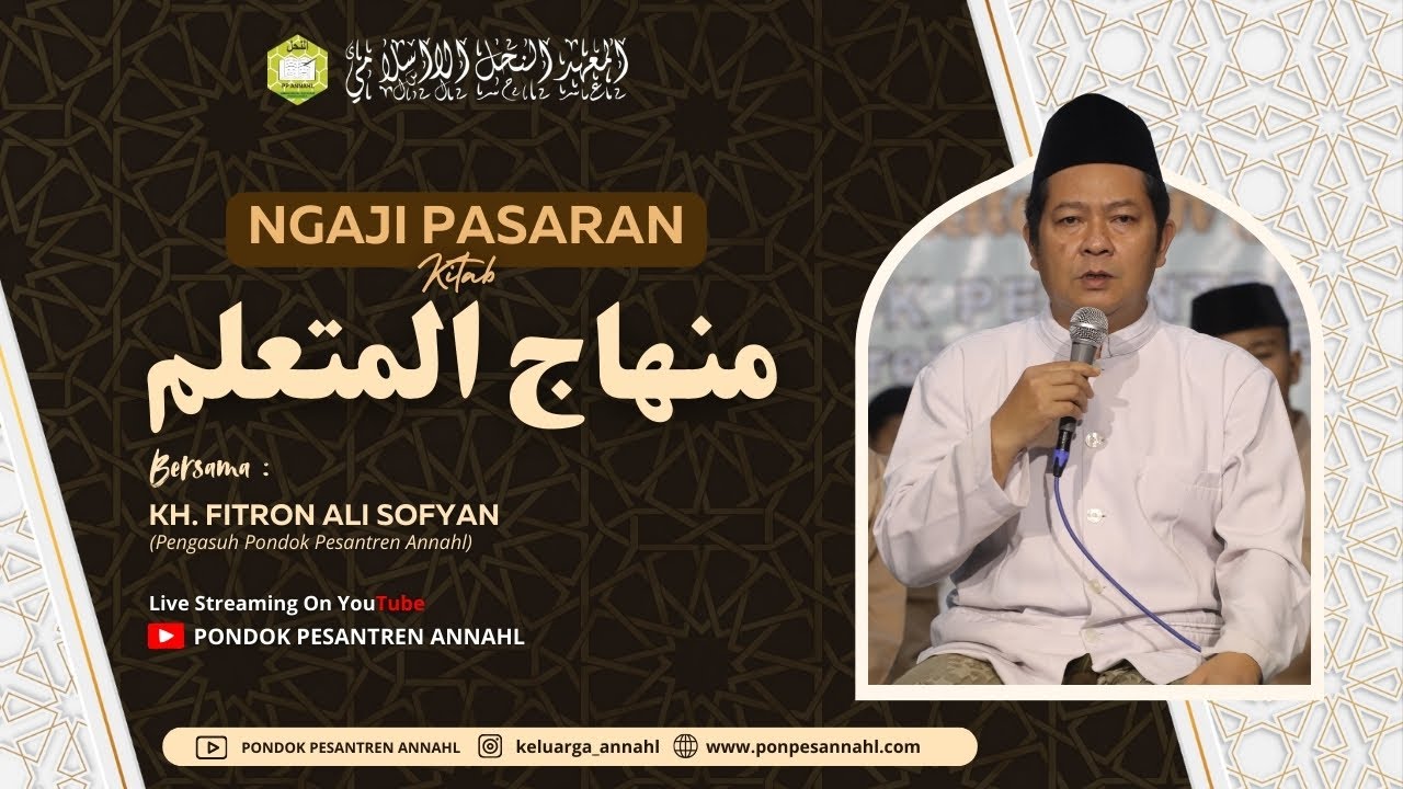 #12 🔴LIVE!! NGAJI PASARAN KITAB MINHAJUL MUTA'ALIM | KH. FITRON ALI SOFYAN, S.H.I - YouTube