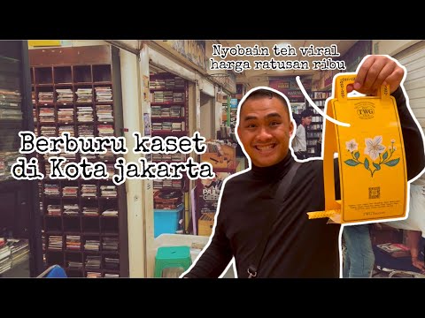 BERBURU KASET BEKAS DI JAKARTA, NYOBAIN TEH VIRAL RATUSAN RIBU