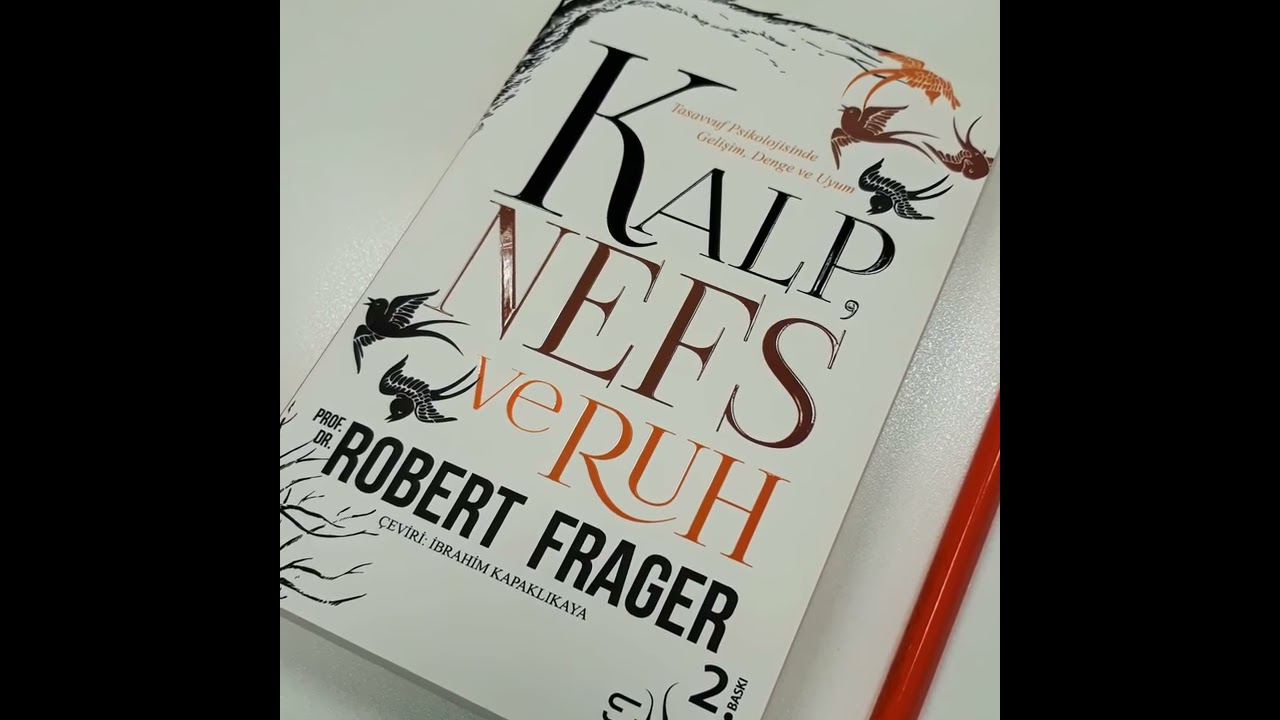 Kalp, Nefs ve Ruh - Robert Frager - YouTube