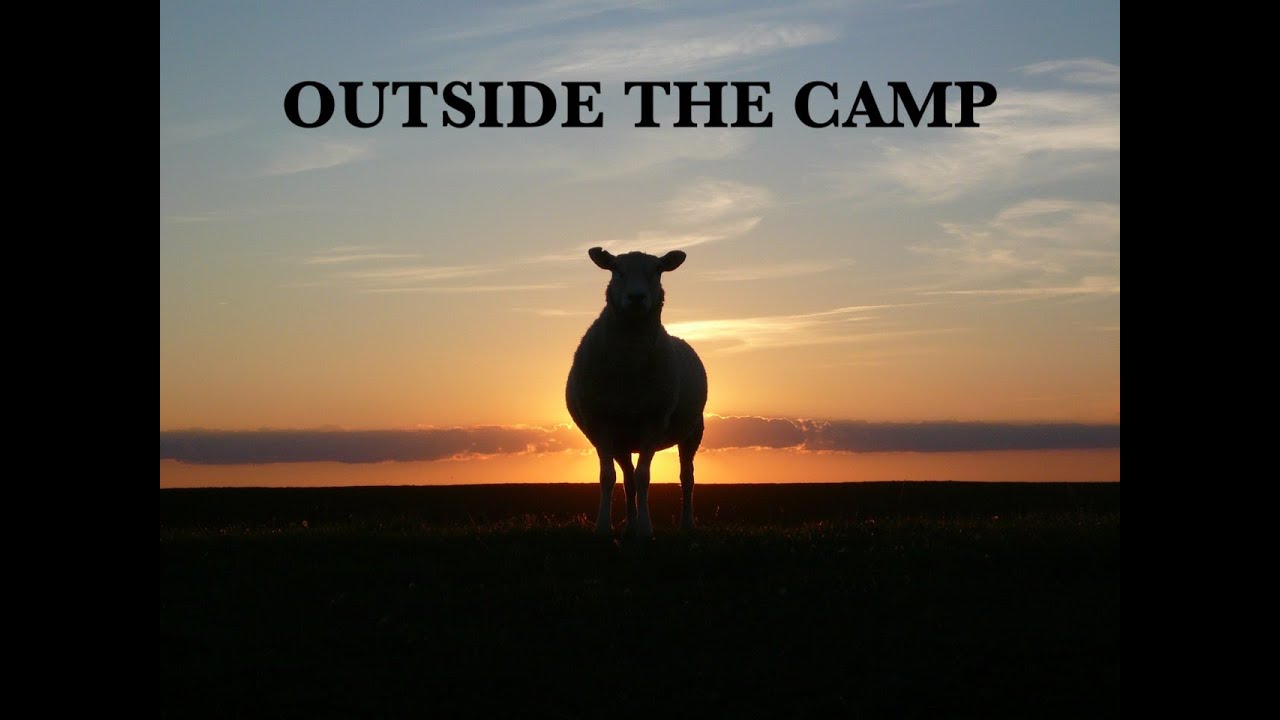 Outside the Camp - Bible teaching - by David W. Dyer - YouTube
