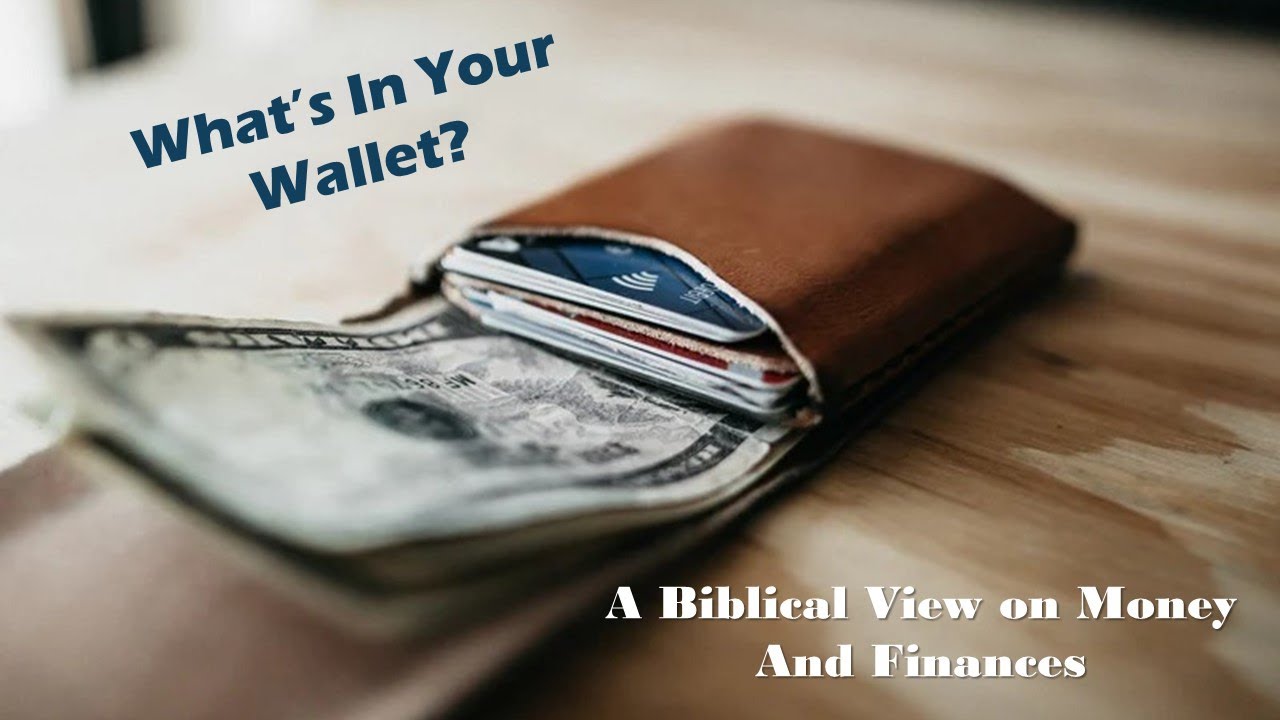 What's In Your Wallet week 3: Releasing the Blessing on Our Finances ...
