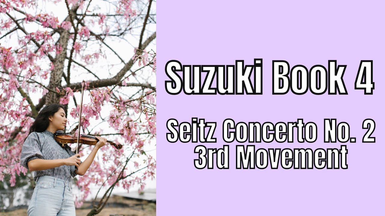 Seitz Concerto No. 2 3rd Mvmt (slow) - Suzuki Book 4 | Jaclyn Kim - YouTube