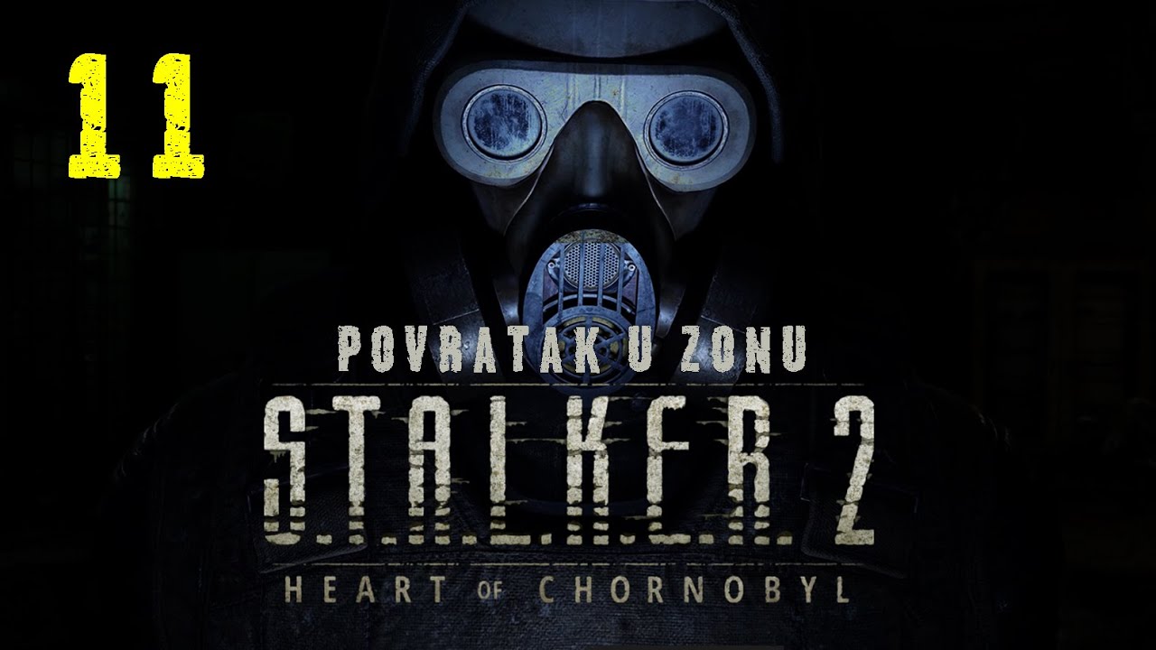 ☢️ S.T.A.L.K.E.R. 2: Heart of Chornobyl - POVRATAK U ZONU - Ep11 - YouTube