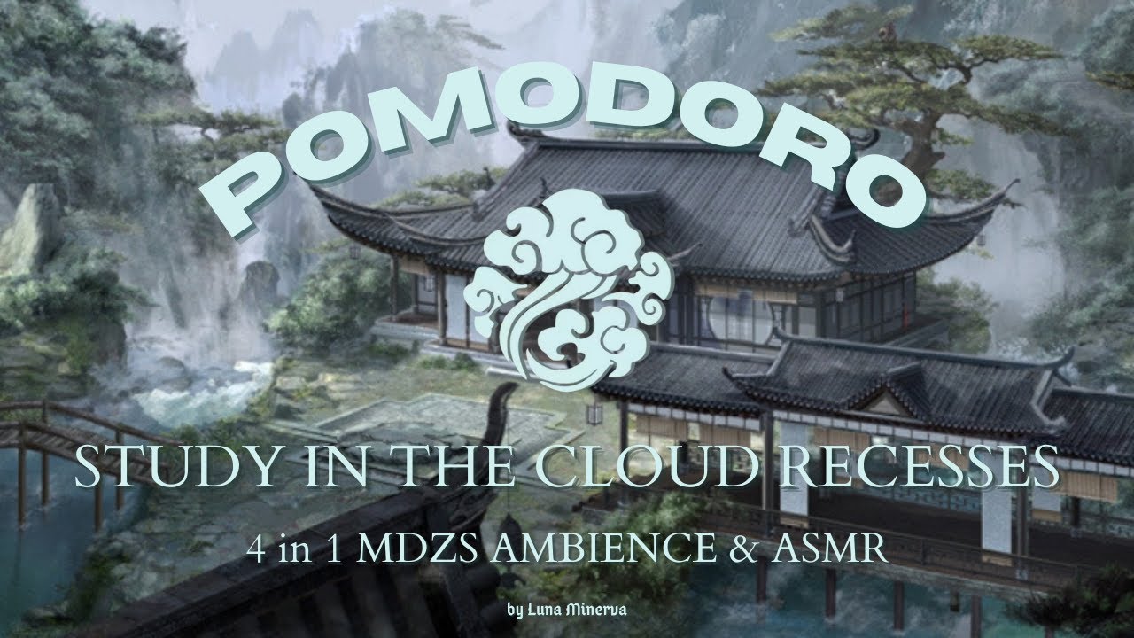 STUDY in the CLOUD RECESSES - Pomodoro Session 25/5 | 4 in 1 MDZS ...