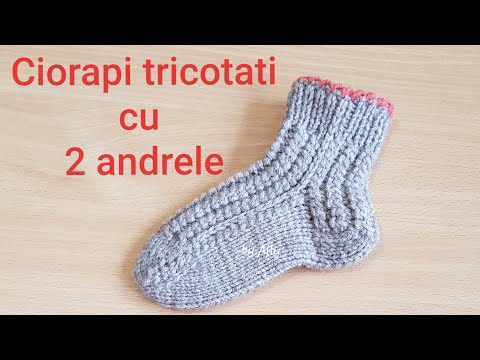 Ciorapi tricotati cu 2 andrele!