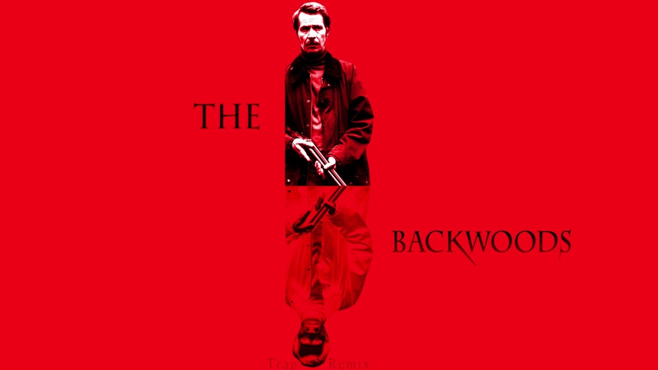 The Backwoods Soundtrack | Cinematic Trap Type Beat - YouTube