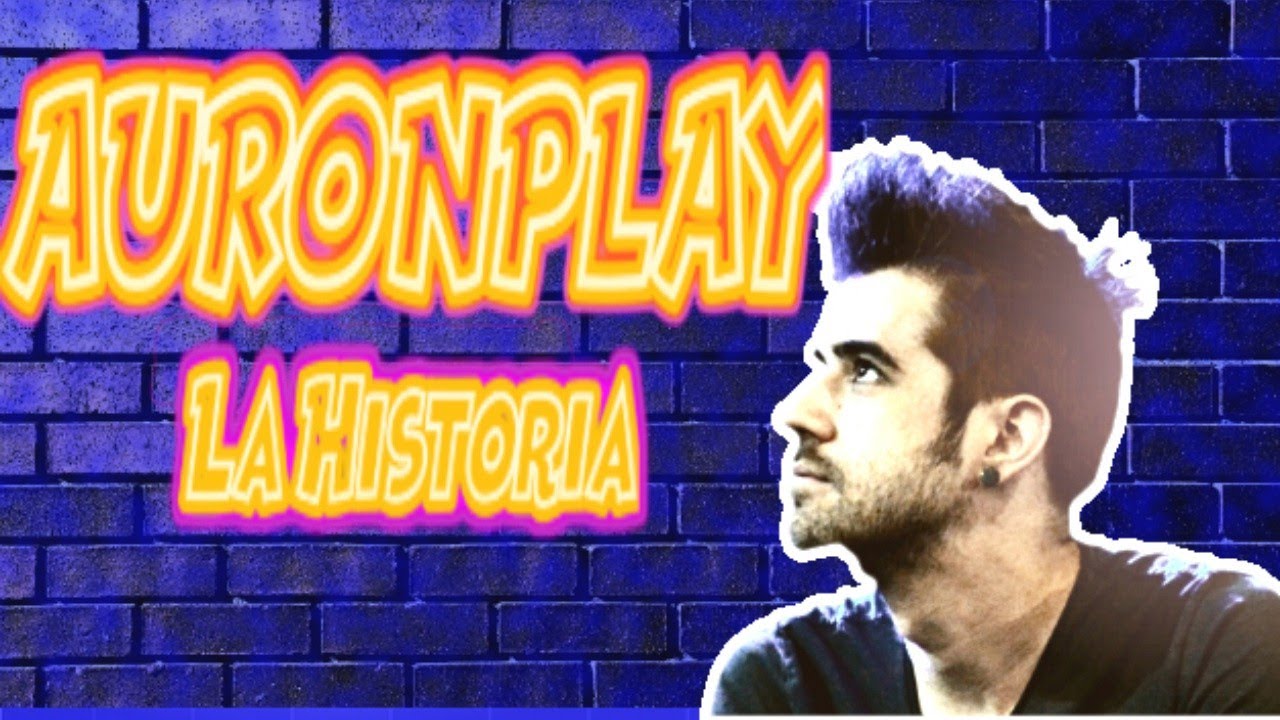 La HISTORIA de AURON PLAY//BIOGRAFÍA DE RAÚL ÁLVAREZ GENES - YouTube