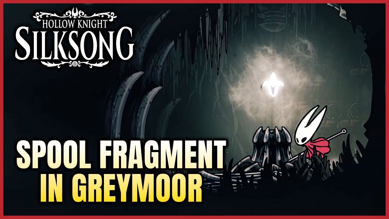 Spool Fragment Location in Greymoor – Hollow Knight: Silksong - YouTube