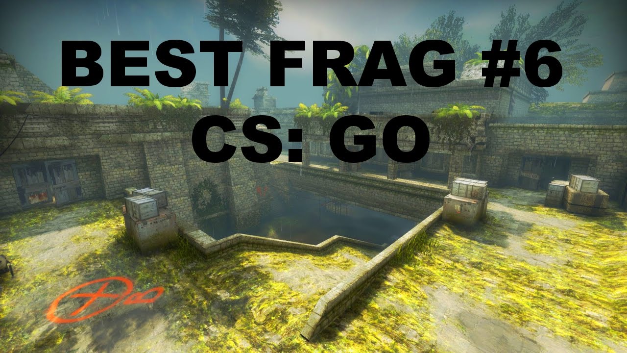 BEST FRAG #6 Counter Strike: Global Offensive - YouTube