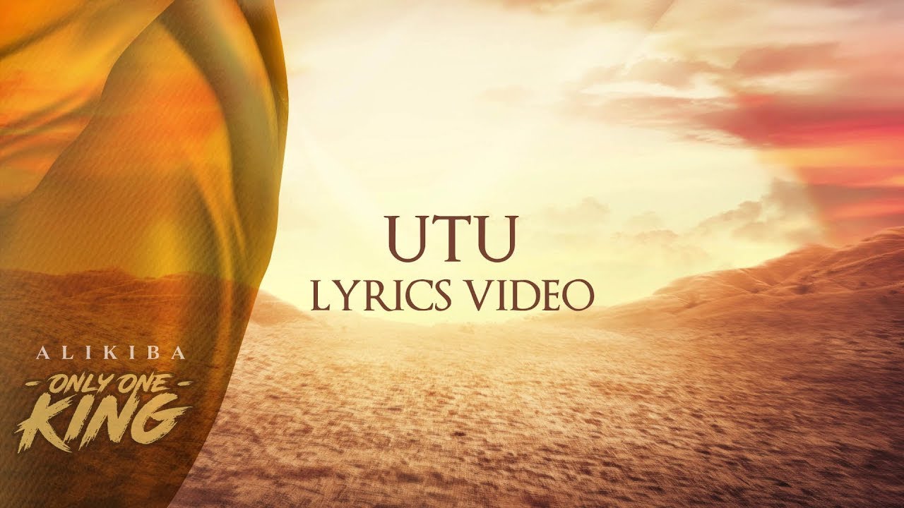 ALIKIBA - UTU (official lyrics video) - YouTube