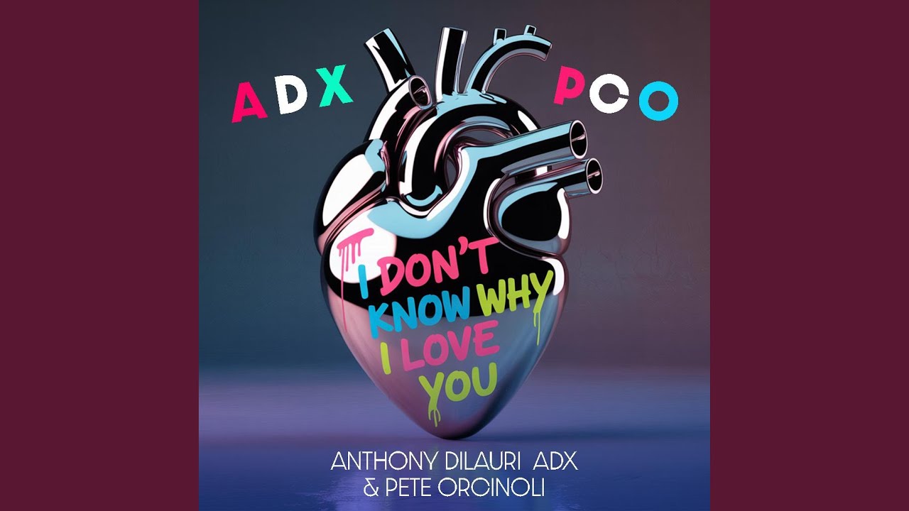 I DON'T KNOW WHY I LOVE YOU - YouTube