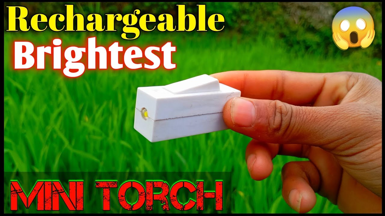 Mini Powerful Torch Using Electric Switch | How to Make Rechargeable ...