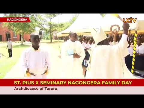 ST. PIUS X SEMINARY NAGONGERA FAMILY DAY | ARCHDIOCESE OF TORORO - YouTube