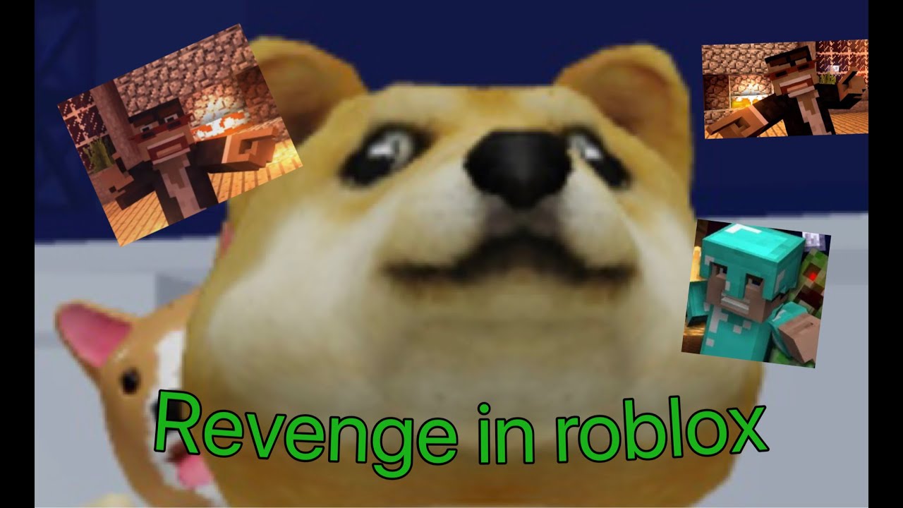 Revenge in Roblox - YouTube