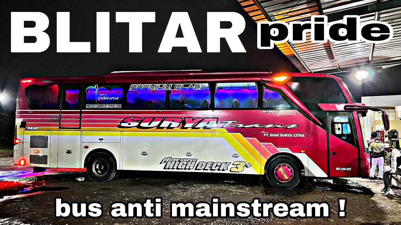 Bus Anti Mainstream BLITAR Pride ️ Liga Malam Sabtu Trans Jawa ️| trip ...