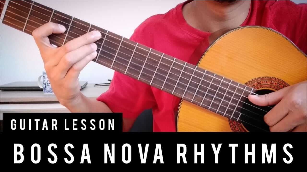 3 helpful Bossa Nova rhythms - Guitar Lesson - YouTube