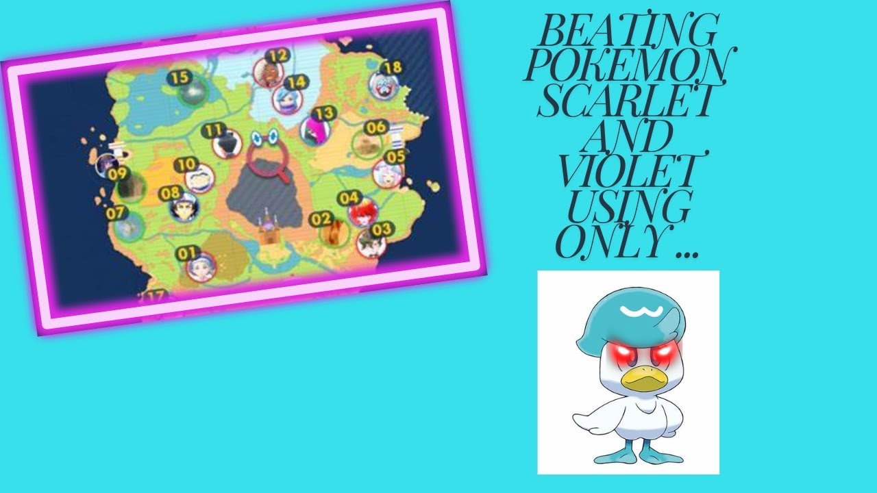 Beating Pokemon Violet with only Quaxly - YouTube