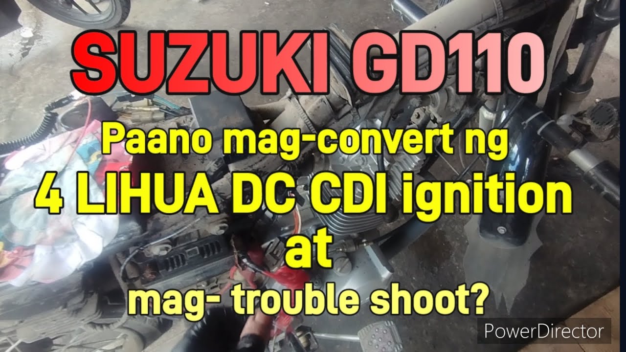 SUZUKI GD110HU Paano mag-convert ng 4 LIHUA DC CDI ignition at mag ...