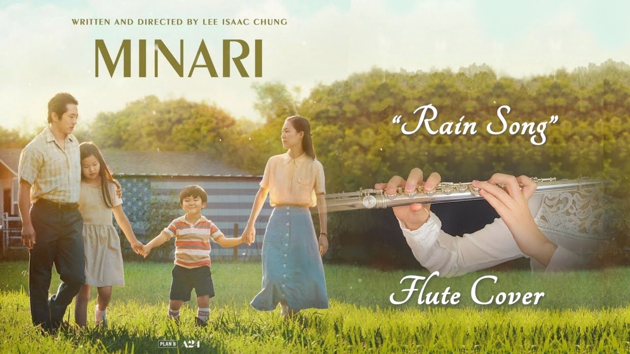 Rain Song | Minari (Original Motion Picture Soundtrack) - Flute Cover ...