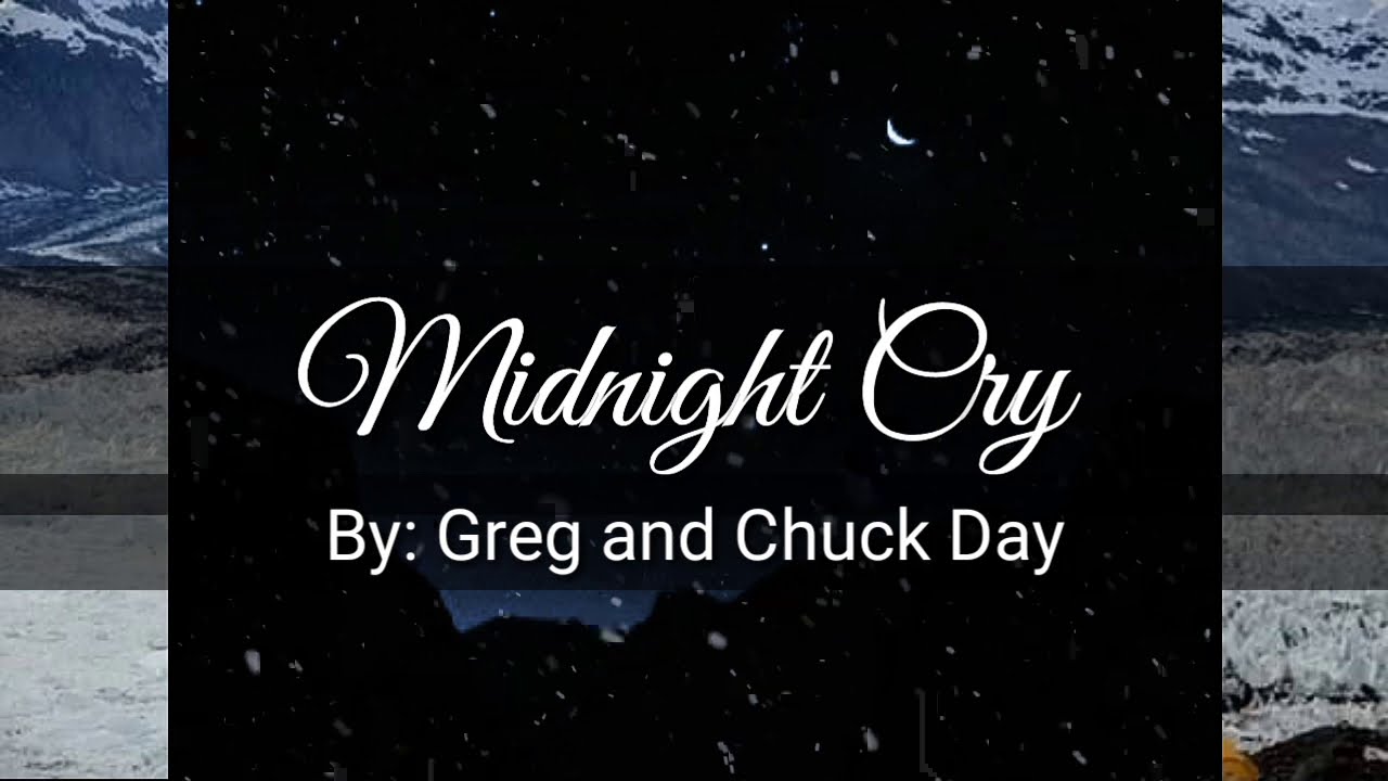 Midnight Cry with lyrics - YouTube