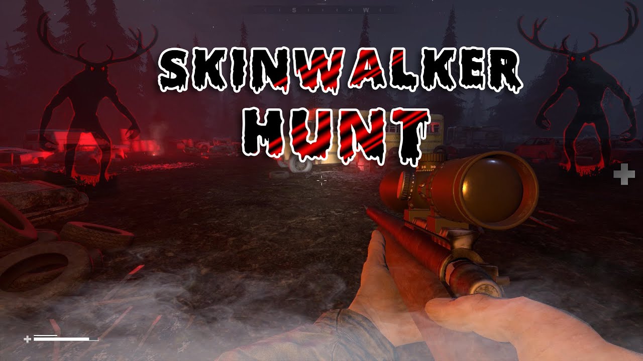 Skinwalker Hunt. There Is More Than Just Monsters In This Forest ...
