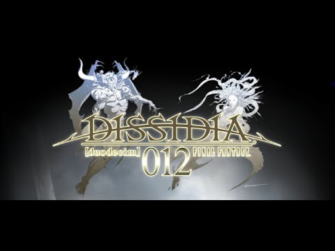 「Dissidia 012」 ☣ Walkthrough PT1 - YouTube