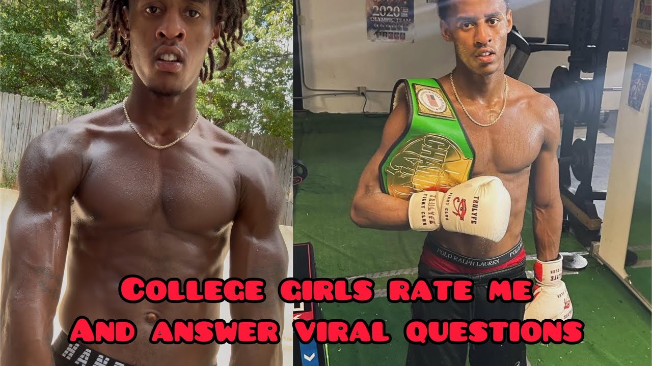 Girls rate me 1-10 🤔 | College (Athlete) Boxer Edition - YouTube