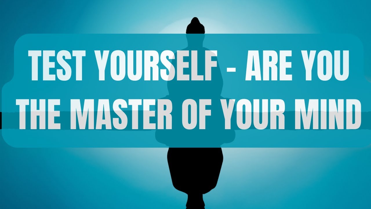 Test Yourself - Are You the Master of Your Mind - YouTube