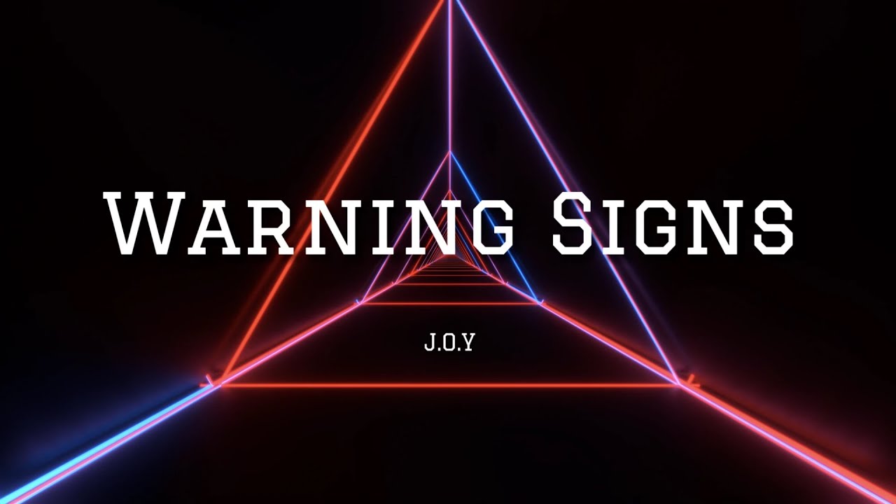 Warning Signs - J.O.Y (Lyrics Video) - YouTube